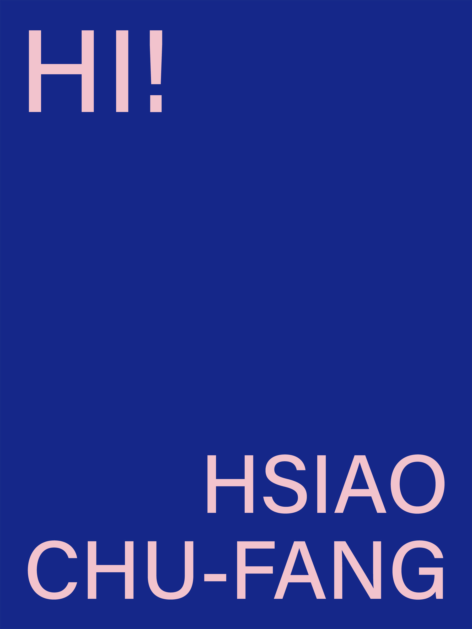 Hi! Ni hao!: Hsiao Chu-Fang Solo Exhibition | TFAM